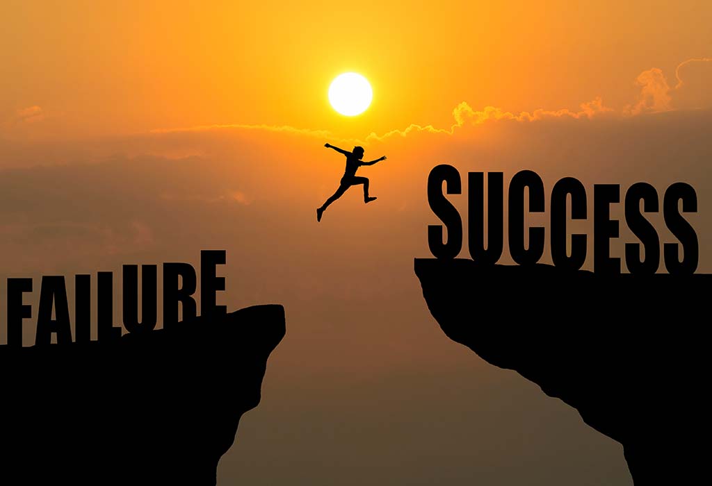 Failure Is Something That Nobody Wants To Experience Being