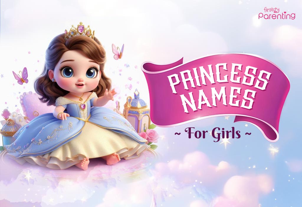 150 Princess Names for Girls With Meanings