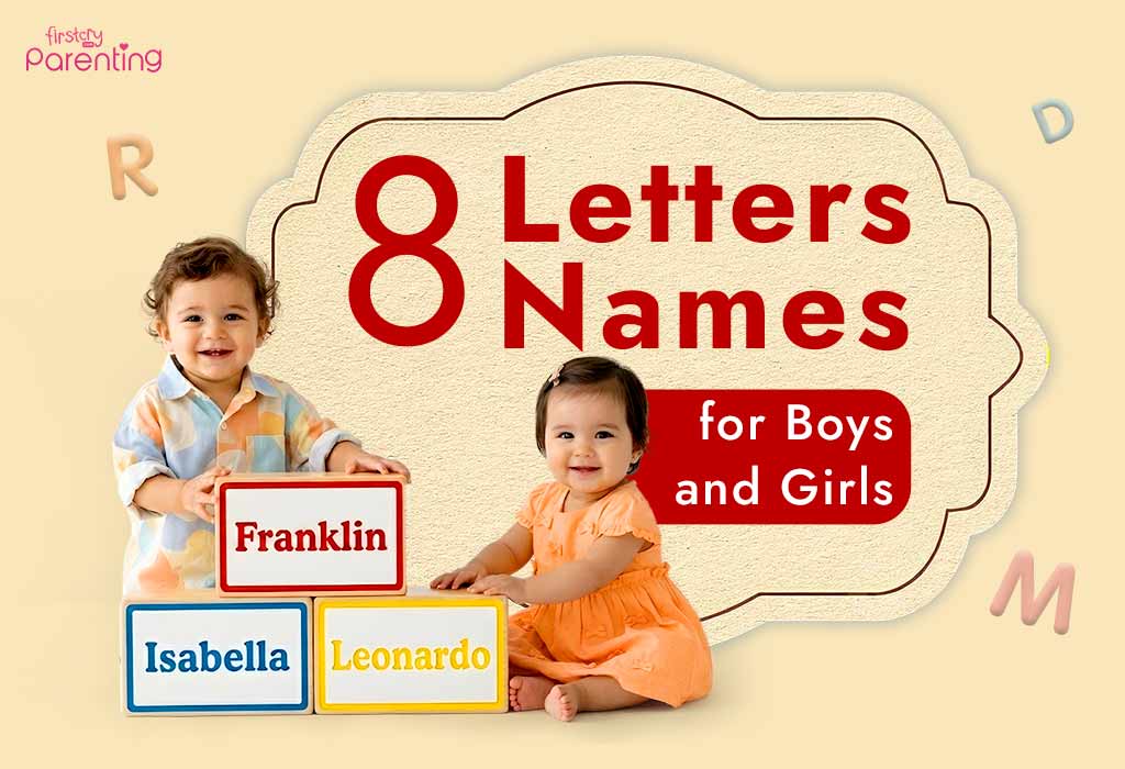 40+ 8 Letter Boy & Girl Names With Meanings