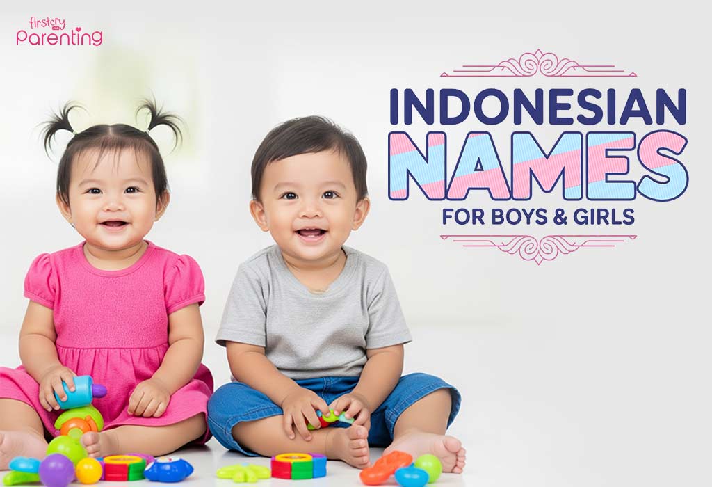 Top 140+ Indonesian Boy & Girl Names With Meanings