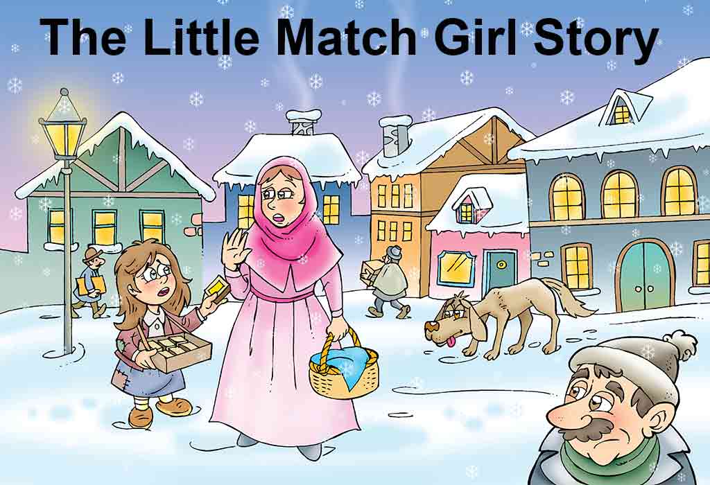 The Little Match Girl Story With Moral and Summary