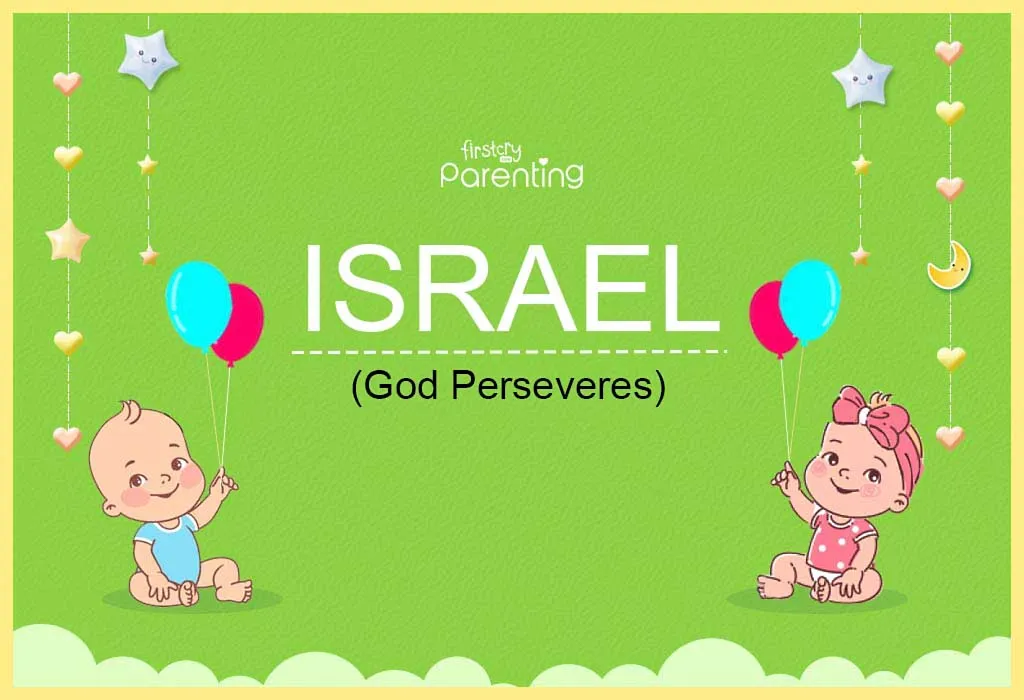 Israel: Name, Meaning, and Origin